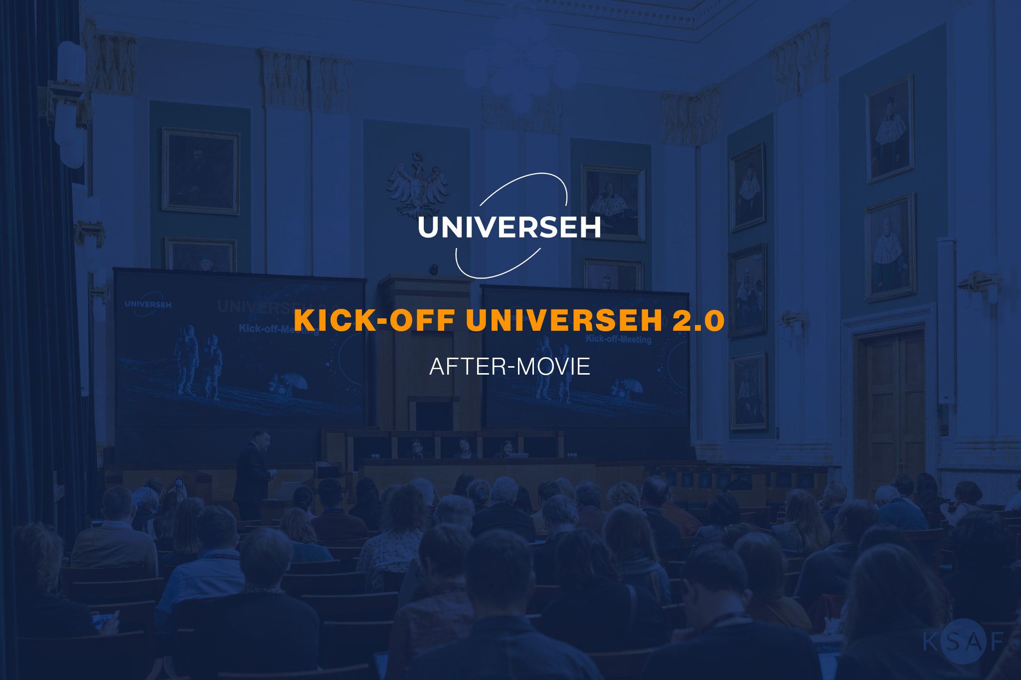 The after movie of the Kick-off UNIVERSEH 2.0 - UNIVERSEH